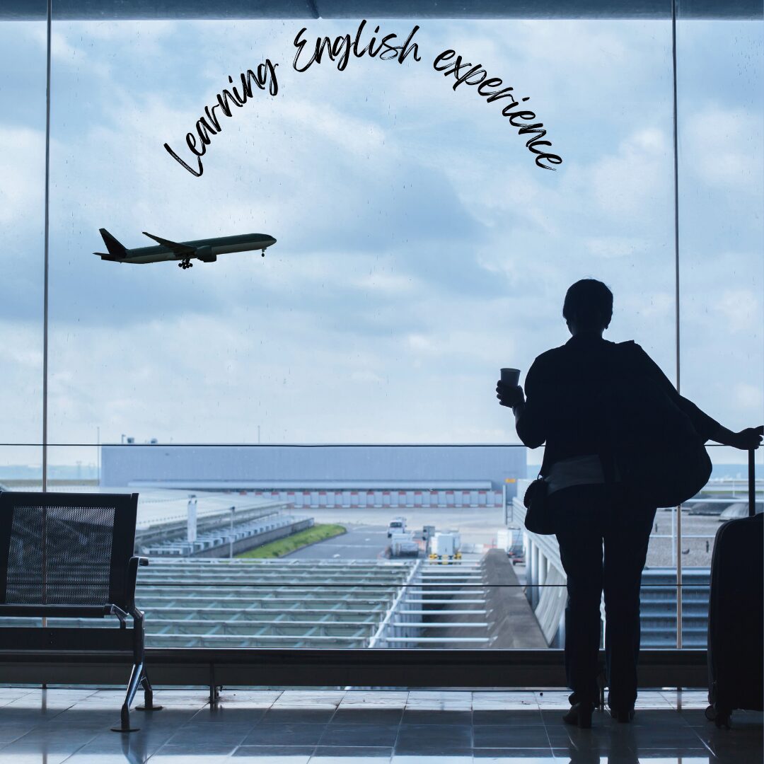 Experience of learning english language