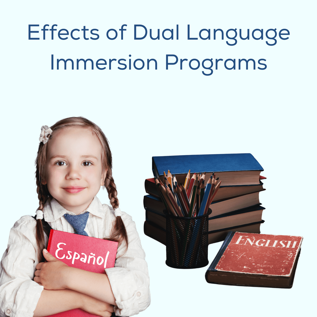 Dual Language Immersion Programs
